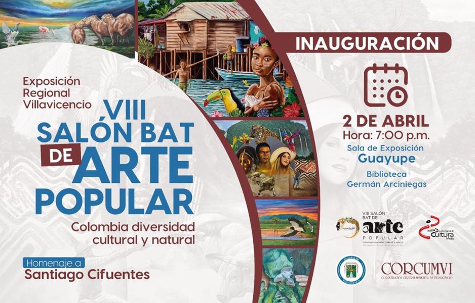 Villavicencio recibe el octavo Salón de Arte Popular BAT